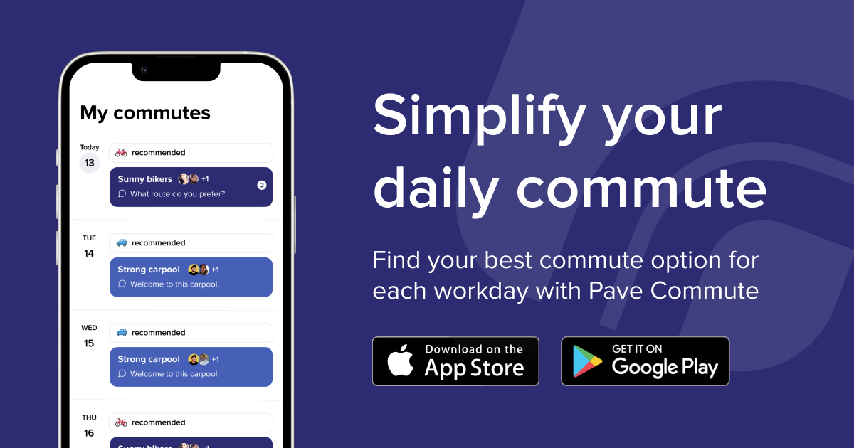 Get The Pave Commute App And Choose A Better Commute